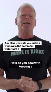 46K views · 637 reactions | How do you make your shower window watertight ? #askmike | Mike Holmes | Facebook